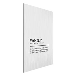 Alu Dibond Outdoor Bild - Definition Family Unique - Spr&uuml;che weiss modern wetterfest Spr&uuml;che Wohnzimmer Schlafzimmer