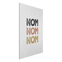Bilderwelten Alu Dibond Outdoor Bild Spr&uuml;che grau modern wetterfest - Nom K&uuml;chen Zitat - Spr&uuml;che Wohnzimmer Schlafzimmer