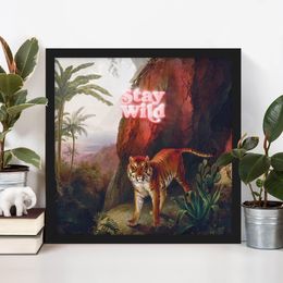 Bilderwelten Bild mit Rahmen Stay Wild Tiger
