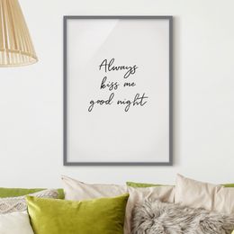 Bilderwelten Bild mit Rahmen Goodnight Kiss
