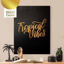 Bilderwelten Leinwandbild - Hochformat Gold - Tropical Vibes auf Schwarz
