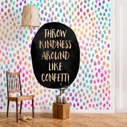 Bilderwelten Fototapete Spr&uuml;che Abstrakt Aquarell bunt - Throw Kindness Around Like Confetti - Spr&uuml;che Wohnzimmer Schlafzimmer