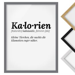 Bilderwelten Bild mit Rahmen - Hochformat Die Definition von Kalorien