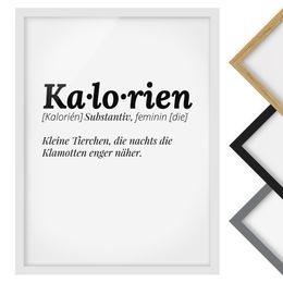 Bilderwelten Bild mit Rahmen - Hochformat Die Definition von Kalorien