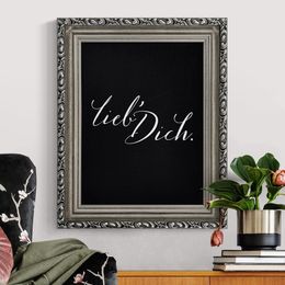 Bilderwelten Leinwandbild mit Barockrahmen Lieb' Dich Schwarz