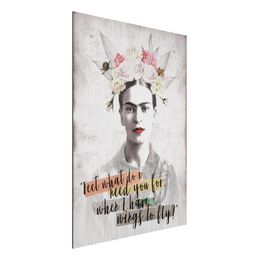 Bilderwelten Alu-Dibond Outdoor Bild Frida Kahlo - Quote