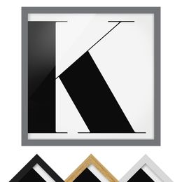 Bilderwelten Bild mit Rahmen - Quadrat Antiqua Letter K