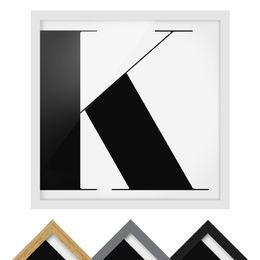 Bilderwelten Bild mit Rahmen Spr&uuml;che einzigartig modern inkl. Rahmung - Antiqua Letter K - Spr&uuml;che Wohnzimmer Schlafzimmer