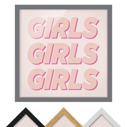 Bilderwelten Bild mit Rahmen - Quadrat GIRLS GIRLS GIRLS
