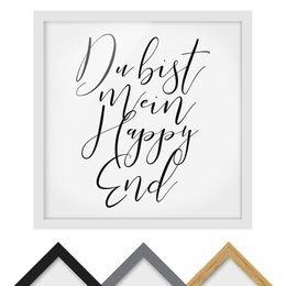 Bilderwelten Bild mit Rahmen Spr&uuml;che weiss modern inkl. Rahmung - Du bist mein Happy End - Spr&uuml;che Wohnzimmer Schlafzimmer