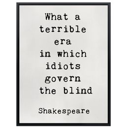 Bilderwelten Leinwandbild What a terrible era Shakespeare