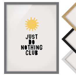 Bilderwelten Bild mit Rahmen Do Nothing Club Gelb