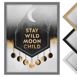 Bilderwelten Bild mit Rahmen - Hochformat Stay Wild Moon Child