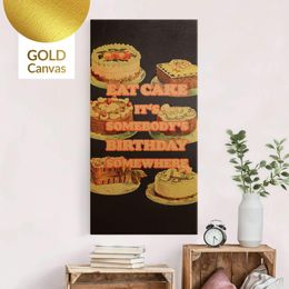 Bilderwelten Leinwandbild Eat Cake It's Birthday