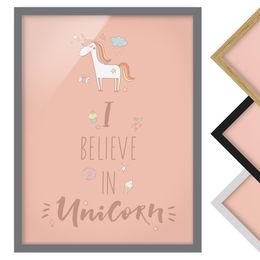 Bilderwelten Bild mit Rahmen - Hochformat I believe in Unicorn