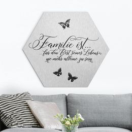 Bilderwelten Alu-Dibond Bild Hexagon Tiere weiss modern - Familie ist... - Schmetterlinge Wohnzimmer Schlafzimmer