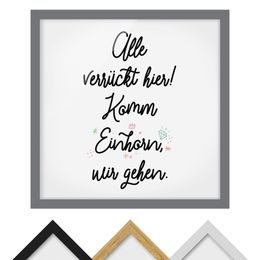 Bilderwelten Bild mit Rahmen - Quadrat Alle verr&uuml;ckt hier