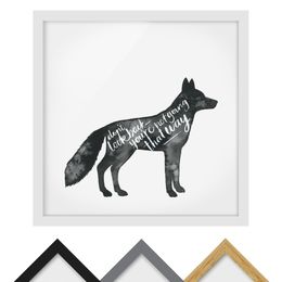 Spruch Bild mit Rahmen Tiere mit Weisheit - Fuchs