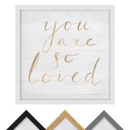 Spruch Bild mit Rahmen Holzwand wei&szlig; - Loved