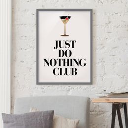 Bild mit Rahmen Cocktail - Just do nothing club