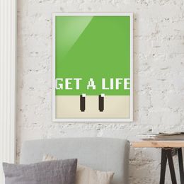 Bild mit Rahmen Pixel Spruch Get A Life in Gr&uuml;n