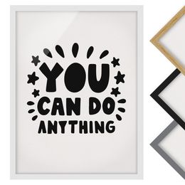 Spruch Bild mit Rahmen You can do anything