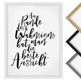 Spruch Bild mit Rahmen Am Rande des Wahnsinns