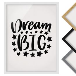 Spruch Bild mit Rahmen Dream big
