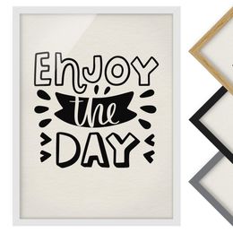 Spruch Bild mit Rahmen Enjoy the day