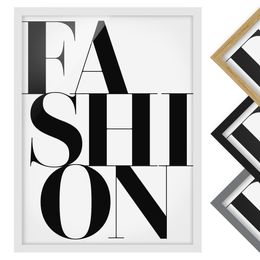 Spruch Bild mit Rahmen FASHION