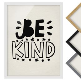 Spruch Bild mit Rahmen Be kind