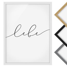 Spruch Bild mit Rahmen Lebe Kalligraphie