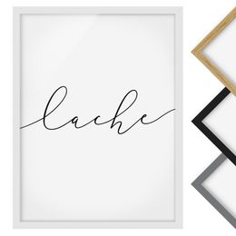 Spruch Bild mit Rahmen Lache Kalligraphie