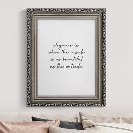 Bilderwelten Leinwandbild mit Barockrahmen Elegance Zitat