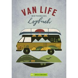 Marie-Christine Hollerith - VAN LIFE - Mein persönliches Logbuch - Sachbücher & Lustiges von Bruckmann