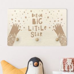 Bilderwelten Kindergarderobe Holz Spruch Dream Big Little Star mit Blumen Natur - Kinderzimmer Babyzimmer - Jungen Mädchen Baby - Wandgarderobe