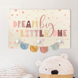 Bilderwelten Kindergarderobe Holz Dream big little one Rosa - M&auml;dchenzimmer Babyzimmer - M&auml;dchen Baby - Wandgarderobe