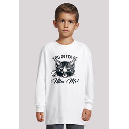 F4NT4STIC Jungen T-Shirt "Kätzchen You Gotta Be Kitten Me", weiß, Gr. 134, Obermaterial: 100% Baumwolle, Shirts, Premium Qualität