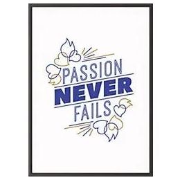 PAPERFLOW Wandbild "Passion never fails" 210 x 297 mm