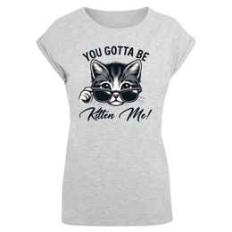 F4NT4STIC T-Shirt K&auml;tzchen You Gotta Be Kitten Me! in grau meliert | Gr.: XS