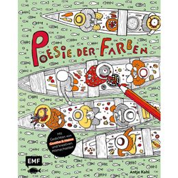 Edition Fischer Kahl:Ausmalbuch: Poesie der Farben