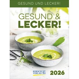 Korsch Kalender - Gesund & Lecker! 2026 | Gr.: onesize