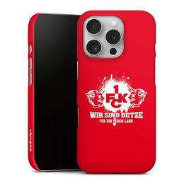 DeinDesign iPhone 16 Pro Handy Premium Case Smartphone Handyh&uuml;lle Schutzh&uuml;lle matt 1. Fc Kaiserslautern Spruch Official Licensed Product Premium Case