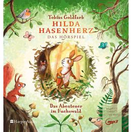 Hilda Hasenherz. Das Abenteuer im Fuchswald, Hörbücher von Tobias Goldfarb