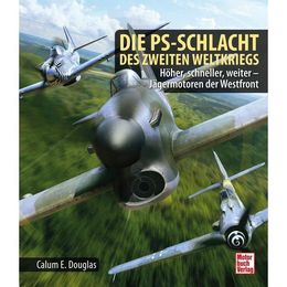 Die PS-Schlacht des Zweiten Weltkriegs, Ratgeber von Calum E. Douglas