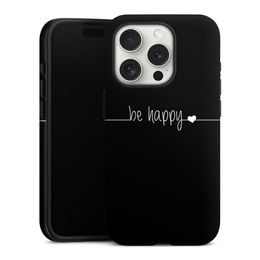 DeinDesign iPhone 15 Pro Handy Panzer Handyh&uuml;lle robuste Outdoor H&uuml;lle Schutzh&uuml;lle matt Happiness Statement Sayings Tough Case