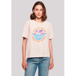 T-Shirt F4NT4STIC "Life Is A Beach Enjoy The Waves", Damen, Gr. L, pink, Obermaterial: 100% Baumwolle, oversize, Rundhals, ohne B&uuml;ndchen, Shirts T-Shirt, Premium Qualit&auml;t