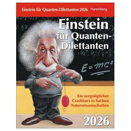 Harenberg Kalender - Einstein f&uuml;r Quanten-Dilettanten Tagesabrei&szlig;kalender 2026 | Gr.: onesize