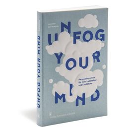 Verlag Hermann Schmidt Unfog Your Mind