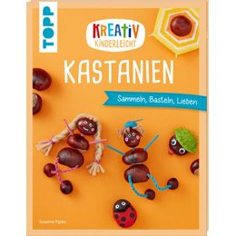 Frechverlag Kreativ kinderleicht Kastanien